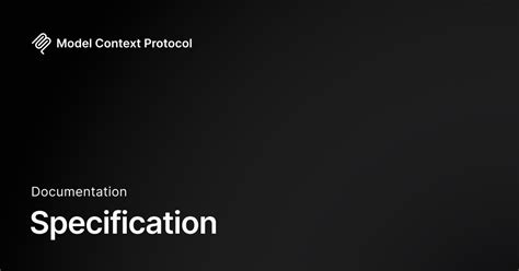 Specification Model Context Protocol