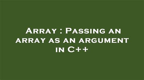 Array Passing An Array As An Argument In C Youtube