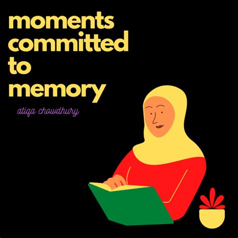 Moments Committed To Memory Girls Write Now