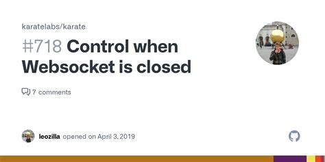 Control When Websocket Is Closed Issue Karatelabs Karate Github