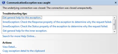 The Underlying Connection Was Closed The Connection Was Closed Unexpectedly