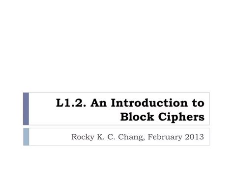 Ppt L12 An Introduction To Block Ciphers Powerpoint Presentation