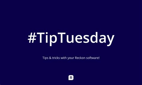 Tiptuesday On The Reckon Community — Reckon Community