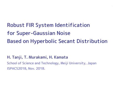Robust Fir System Identification For Super Gaussian Noise Based On
