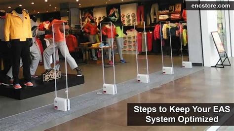 Steps To Keep Your EAS System Optimized