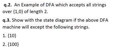 solved q 2 ﻿an example of dfa which accepts all stringsover