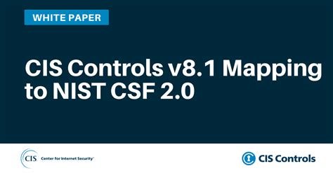 Cis Controls V8 1 Mapping To Nist Csf 2 0
