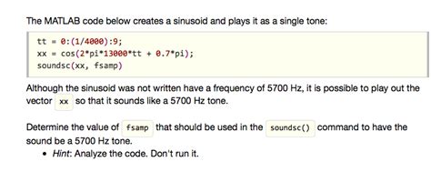 Solved The Matlab Code Below Creates A Sinusoid And Plays It