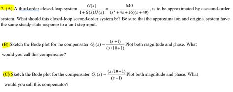 Solved Gs 640 7 A A Third Order Closed Loop System