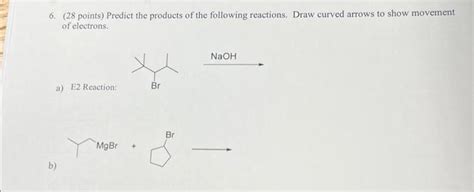 Solved Points Predict The Products Of The Following Chegg