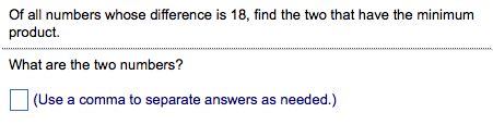 Solved Of All Numbers Whose Difference Is Find The Two Chegg