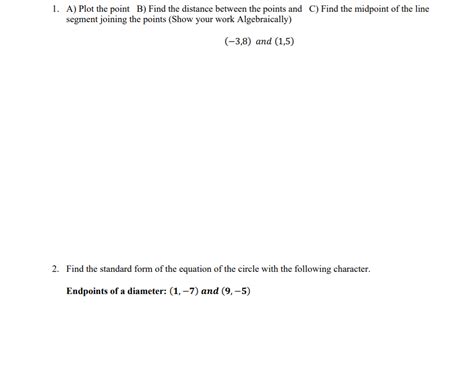 Solved A Plot The Point B Find The Distance Between The Chegg
