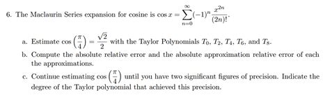 solved the maclaurin series expansion for cosine is cos x