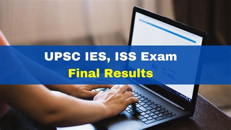UPSC IES ISS Final Results Announced At Upsc Gov In Check Toppers List