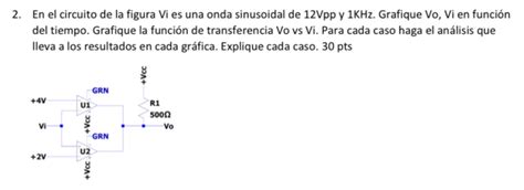 In The Circuit In Figure Vi Is A Sine Wave Of Vpp Chegg