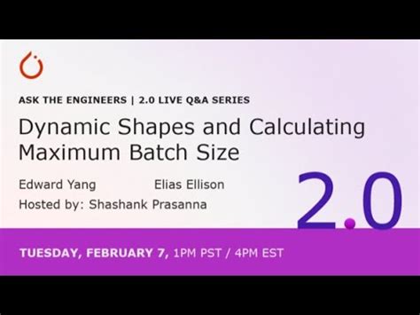 PyTorch Q A Dynamic Shapes And Calculating Maximum Batch Size YouTube