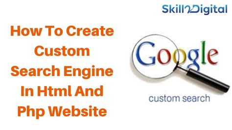 How To Create Custom Search Engine In Html And Php Website Youtube