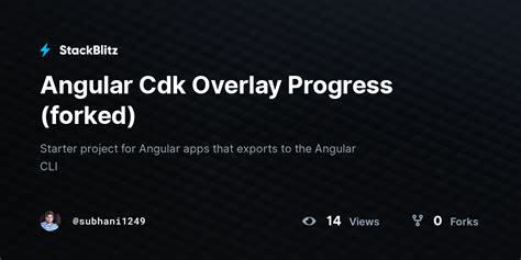 Angular Cdk Overlay Progress Forked Stackblitz