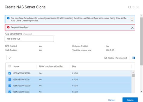 Powerflex Request Timeout While Performing Nas Server Clone With 125