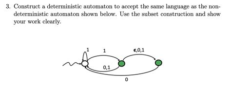 Solved 3 Construct A Deterministic Automaton To Accept The