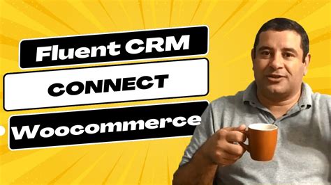 How To Connect Woocommerce With Fluent Crm In 2025 Youtube