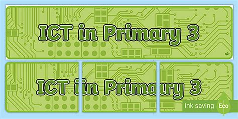 👉 Ict In Primary 3 Display Banner Twinkl 👉 Ict In Primary 3 Display Banner Twinkl