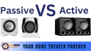 Passive Vs Active Subwoofers Explained Which One Better