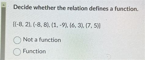 solved decide whether the relation defines a
