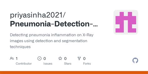 Github Priyasinha Pneumonia Detection Project Detecting Pneumonia Inflammation On X Ray