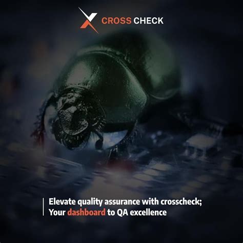 crosscheck on linkedin qa bugsreporting qualityassurance testing efficiency qainnovations