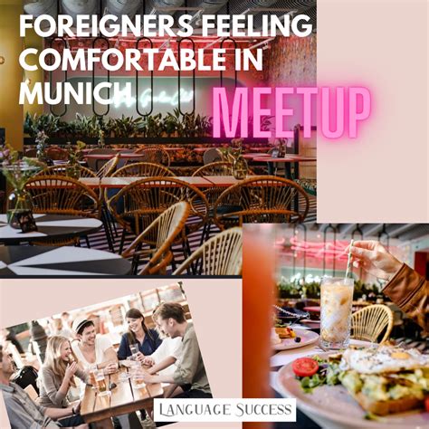 Meetup Foreigners Feeling Comfortable In Munich — Language Success