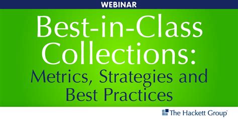 Best In Class Collections Metrics Strategies And Best Practices