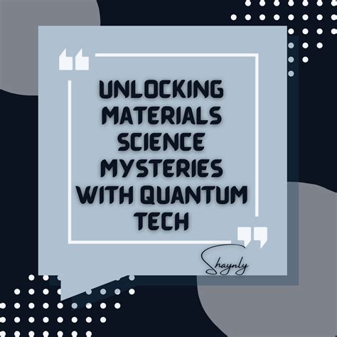 Quantum Computing For Materials Science Shaynly