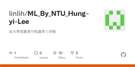 github linlih ml by ntu hung yi lee 台大李宏毅老师机器学习课程
