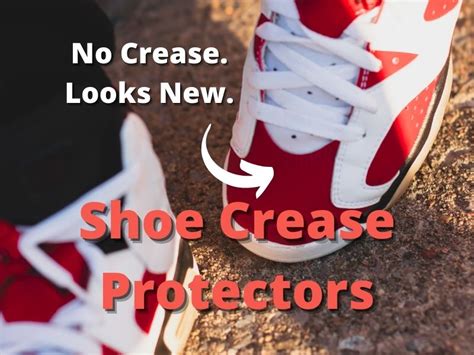 Top Shoe Crease Protectors Help Shoe