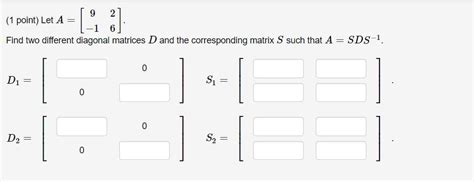 Solved 9 2 1 Point Let A 6 Find Two Different Diagonal