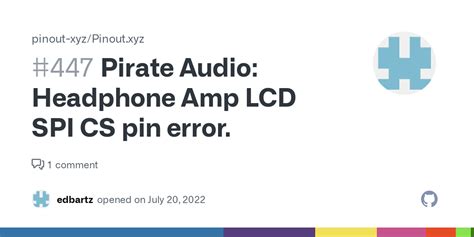 Pirate Audio Headphone Amp Lcd Spi Cs Pin Error · Issue 447 · Pinout Xyz · Github
