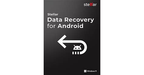 Stellar® Releases Its Data Recovery Software For Android® With Whatsapp Recovery Capabilities