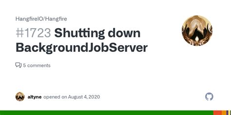 shutting down backgroundjobserver · issue 1723 · hangfireio hangfire · github