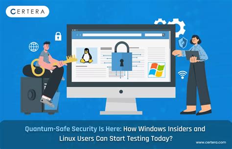 Post Quantum Cryptography Is Coming To Windows And Linux
