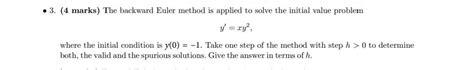 solved 3 4 marks the backward euler method is applied