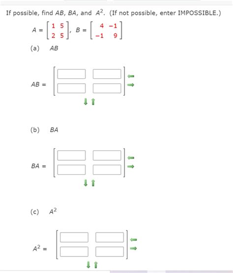 Solved If Possible Find Ab Ba And A2 If Not Possible