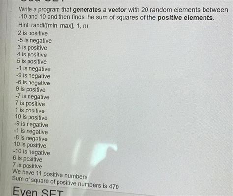 Solved Write A Program That Generates A Vector With 20