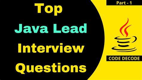 Top Java Lead Developer Interview Questions And Answers You Must Know