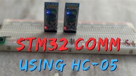 stm32 communication using bluetooth modules hc 05 youtube