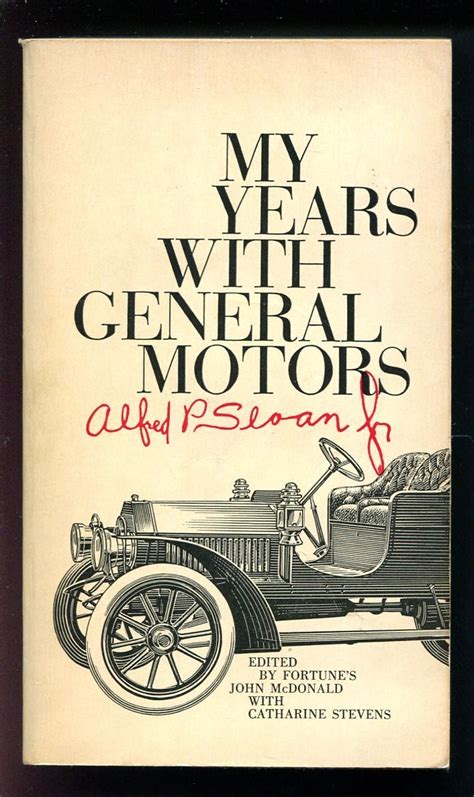 One Of The Best Books Ive Ever Read—my Years With General Motors By