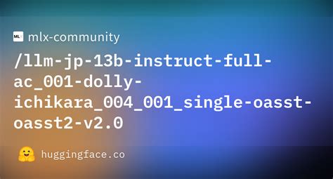 Mlx Community Llm Jp B Instruct Full Ac Dolly Ichikara Single Oasst Oasst V