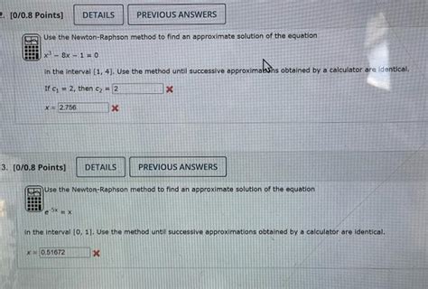 solved use the newton raphson method to find an approximate