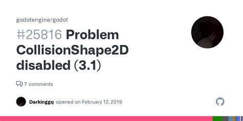 Problem Collisionshape2d Disabled 3 1 · Issue 25816 · Godotengine Godot · Github
