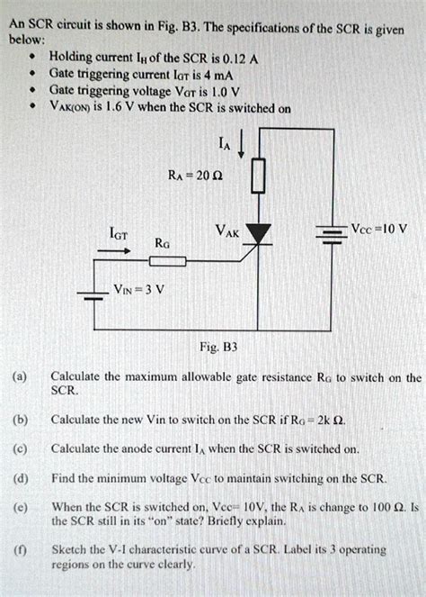 An Scr Circuit Is Shown In Fig B3 The Specifications Of The Scr Is